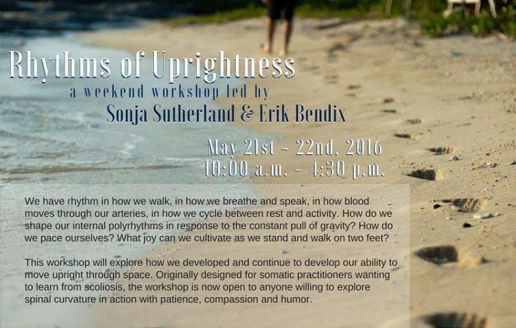 Rhythms of Uprightness - Learning in Action™